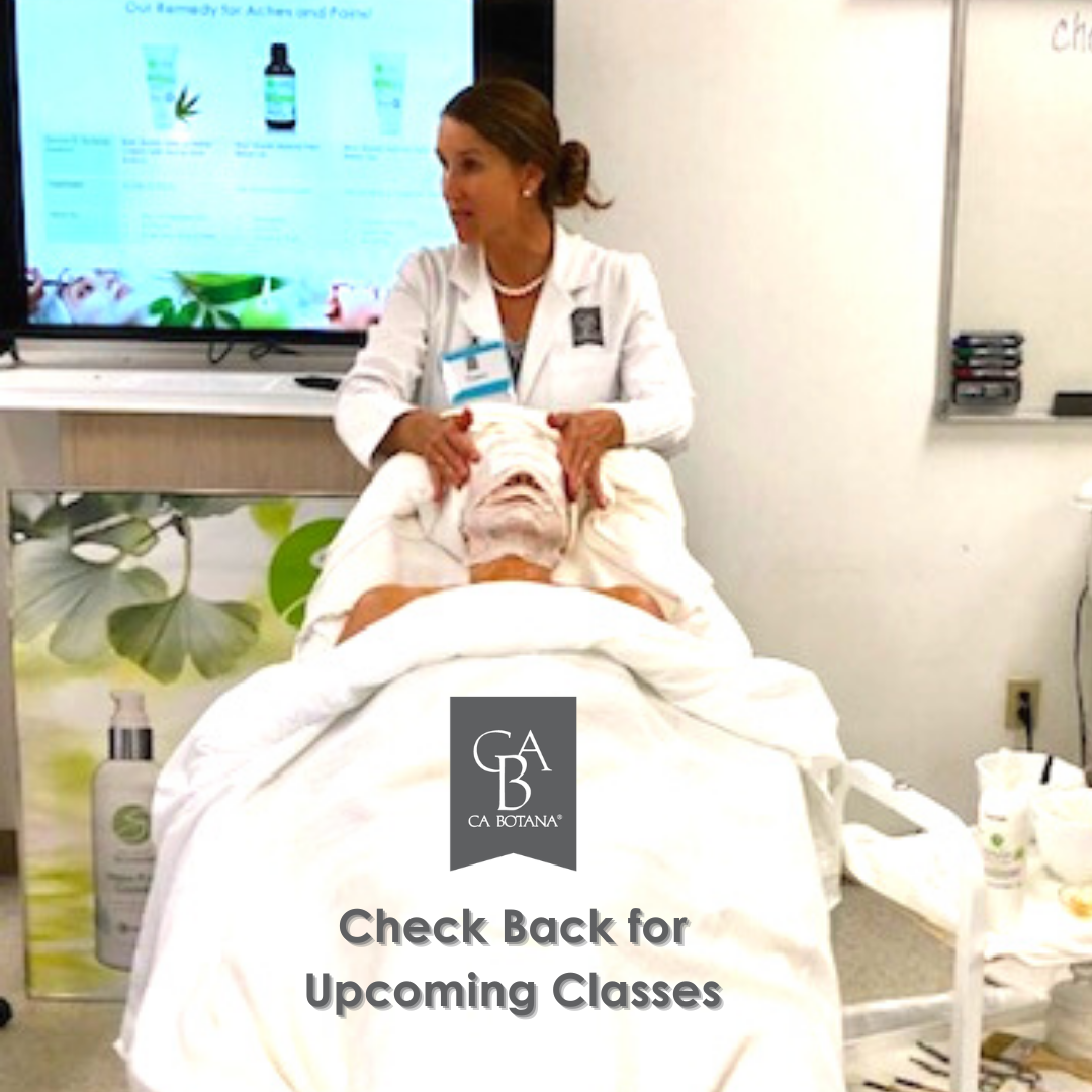 Check Back Soon for Upcoming Classes – CA BOTANA INTERNATIONAL INC.